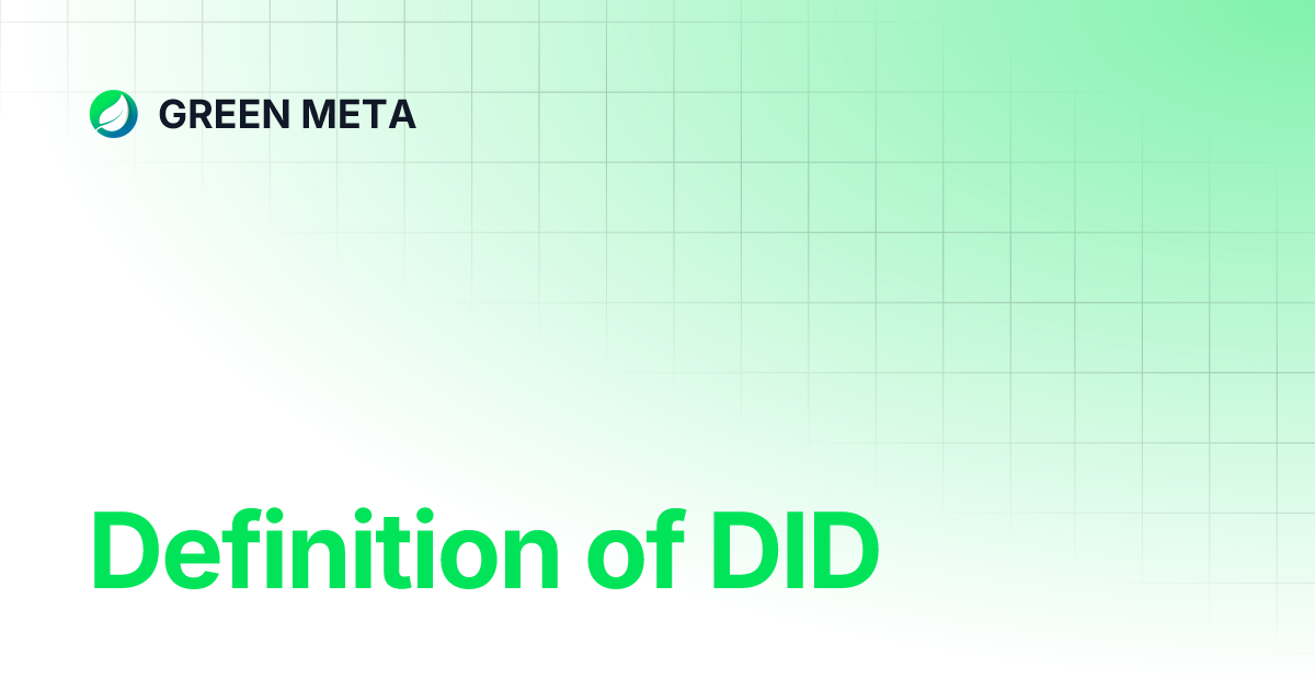 Definition of DID | GREEN META